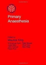Primary Anaesthesia by maurice-king | Goodreads