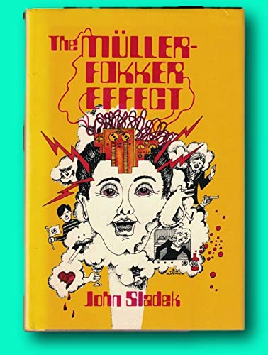 Rare John SLADEK 1st edit/1st print The Muller-Fokker Effect First ...