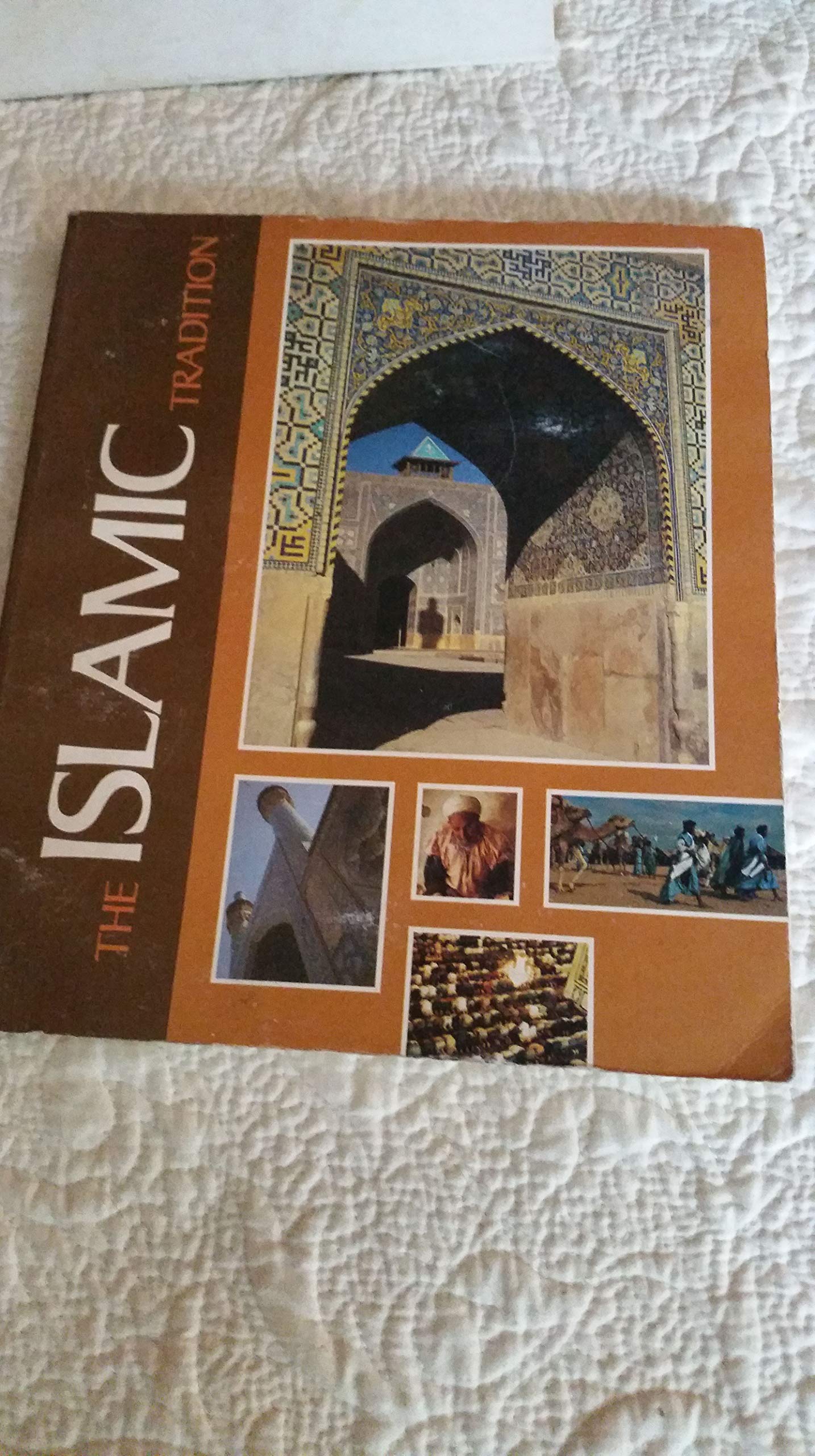 Islamic Tradition by Lee; Bodin Various Authors; Smith | Goodreads