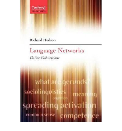 [(Language Networks: The New Word Grammar)] [Author: Richard Hudson ...