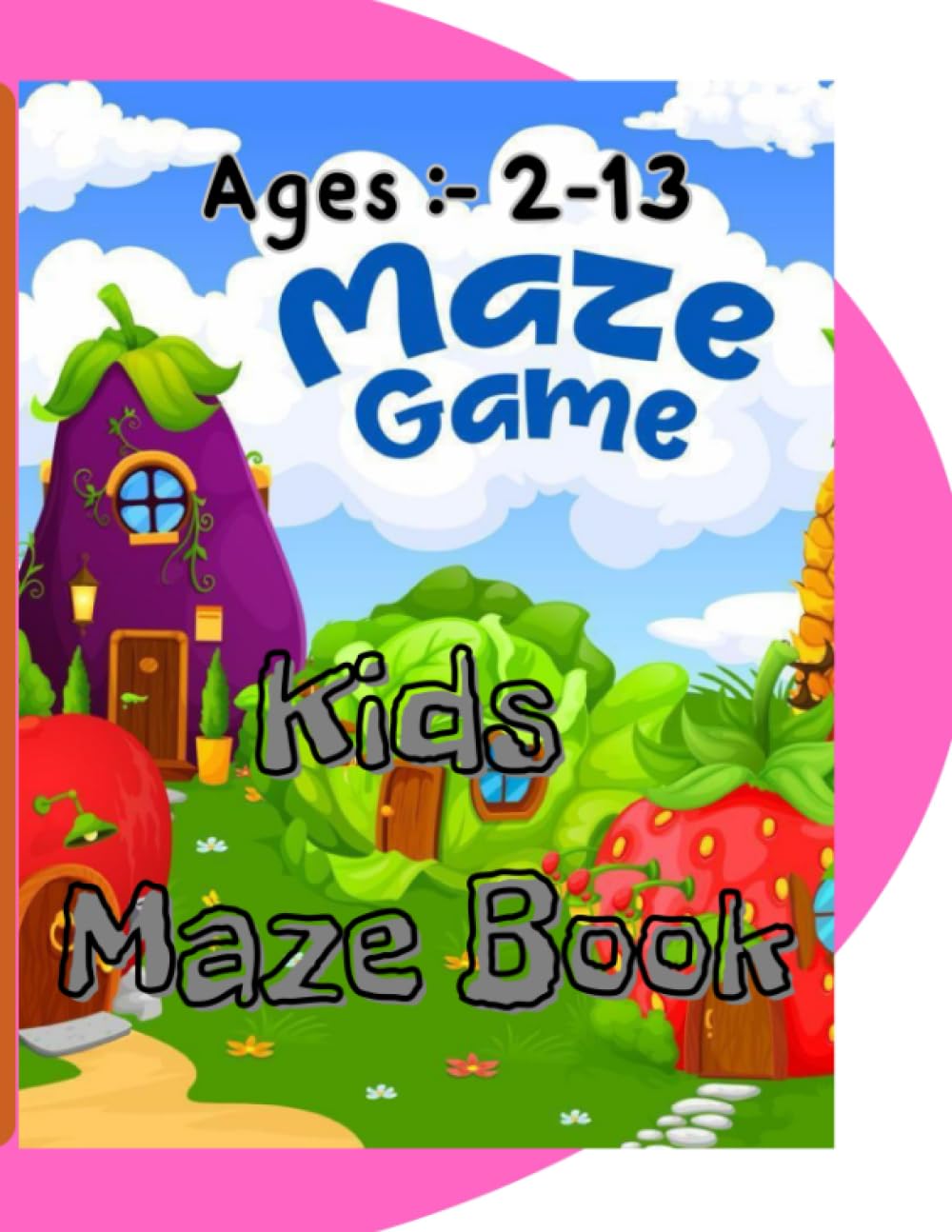 Maze Mania: The Maze Master's Guide,Ages 2-13. by . Fred J Powell ...