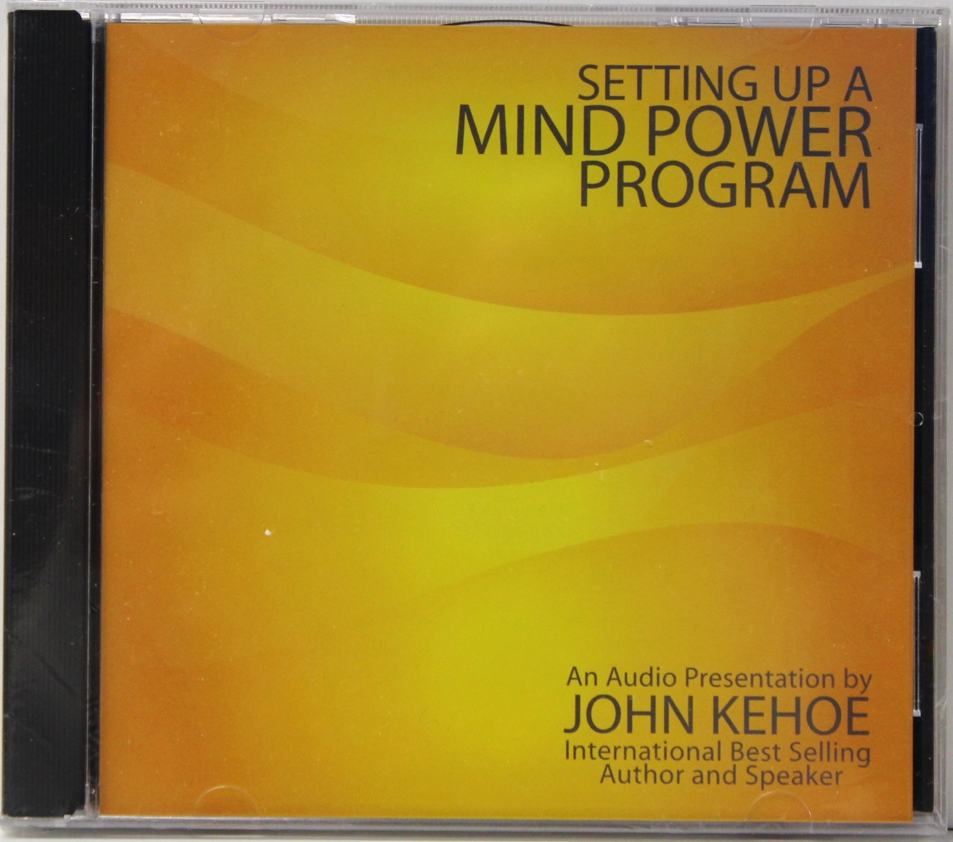 Setting Up a Mind Power Program by John Kehoe | Goodreads