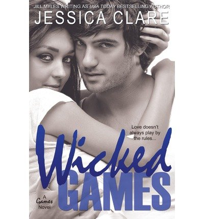 Wicked Games by Jessica Clare | Goodreads