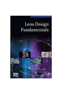 Lens Design Fundamentals, Second Edition by Rudolf Kingslake | Goodreads