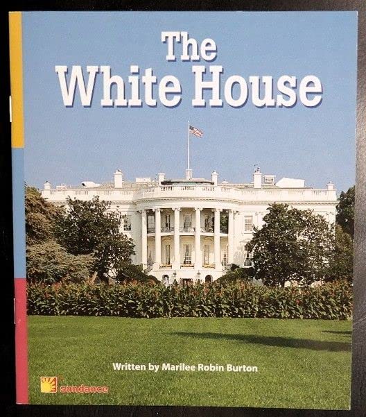 The White House by Marilee Robin Burton | Goodreads