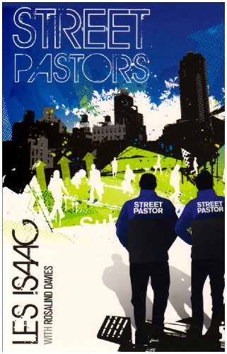 Street Pastors by Les Isaac (2009-11-01) by Les Isaac | Goodreads