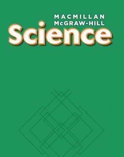 Macmillan/McGraw-Hill Science, Grade 3, Science Unit B Where Plants and ...