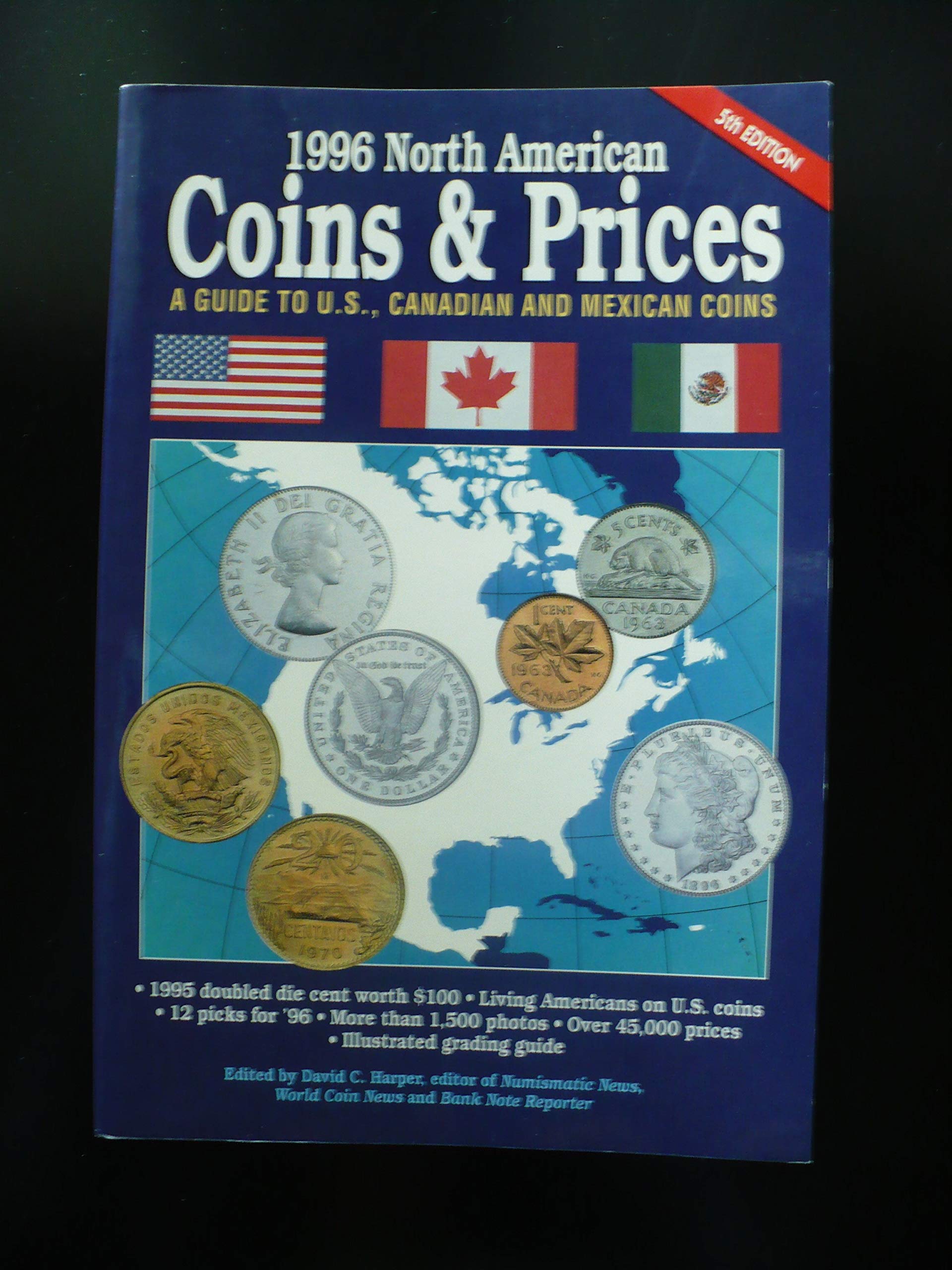 1996 North American Coins & Prices: A Guide to U.S., Canadian and ...