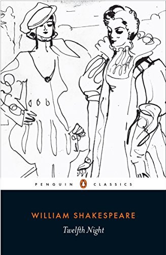 Twelfth Night by William Shakespeare by William Shakespeare | Goodreads