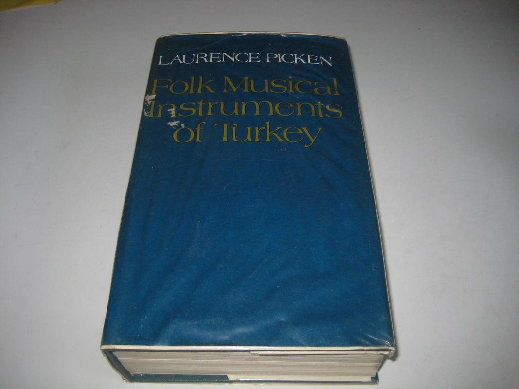 Folk musical instruments of Turkey by Laurence Picken | Goodreads