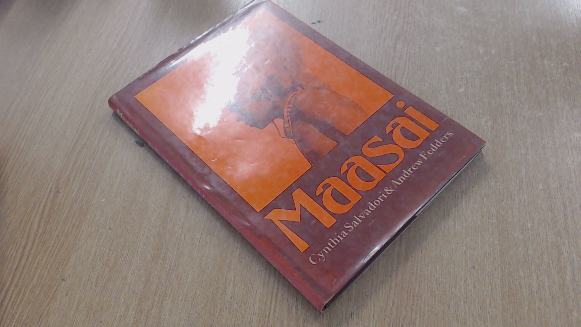 Maasai by Cynthia Salvadori | Goodreads