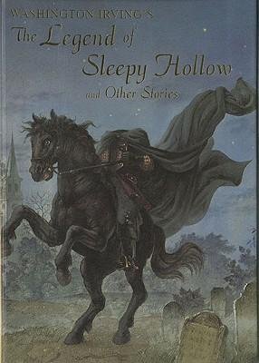 The Legend of Sleepy Hollow and Other Stories by Washington Irving ...