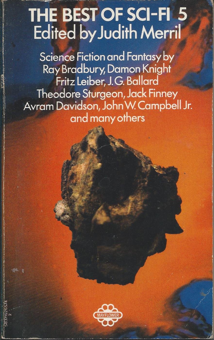 The Best of Sci-Fi 5 by Judith Merril | Goodreads
