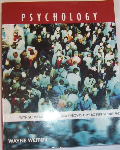 Psychology with Supplemental Materials Provided by Robert Short PhD by ...