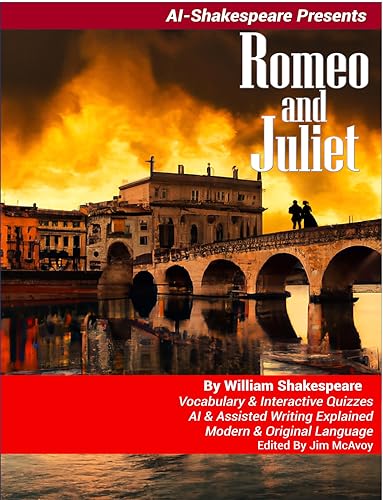 Romeo and Juliet: AI-Shakespeare Modern Language & Full Original Text ...