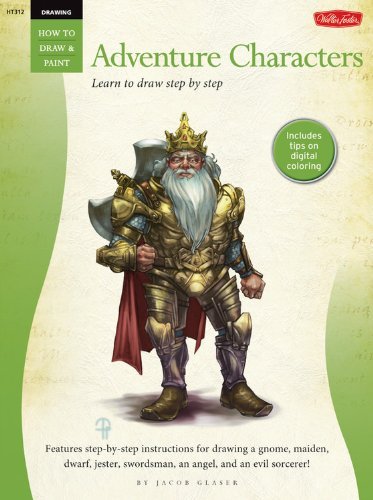 Drawing: Adventure Characters (How to Draw & Paint) by Jacob Glaser by ...