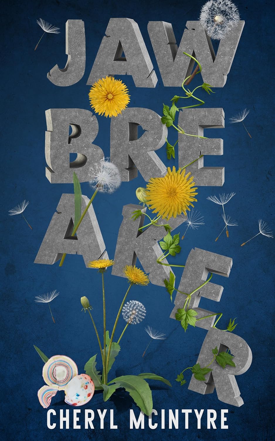 Jawbreaker by Cheryl McIntyre | Goodreads