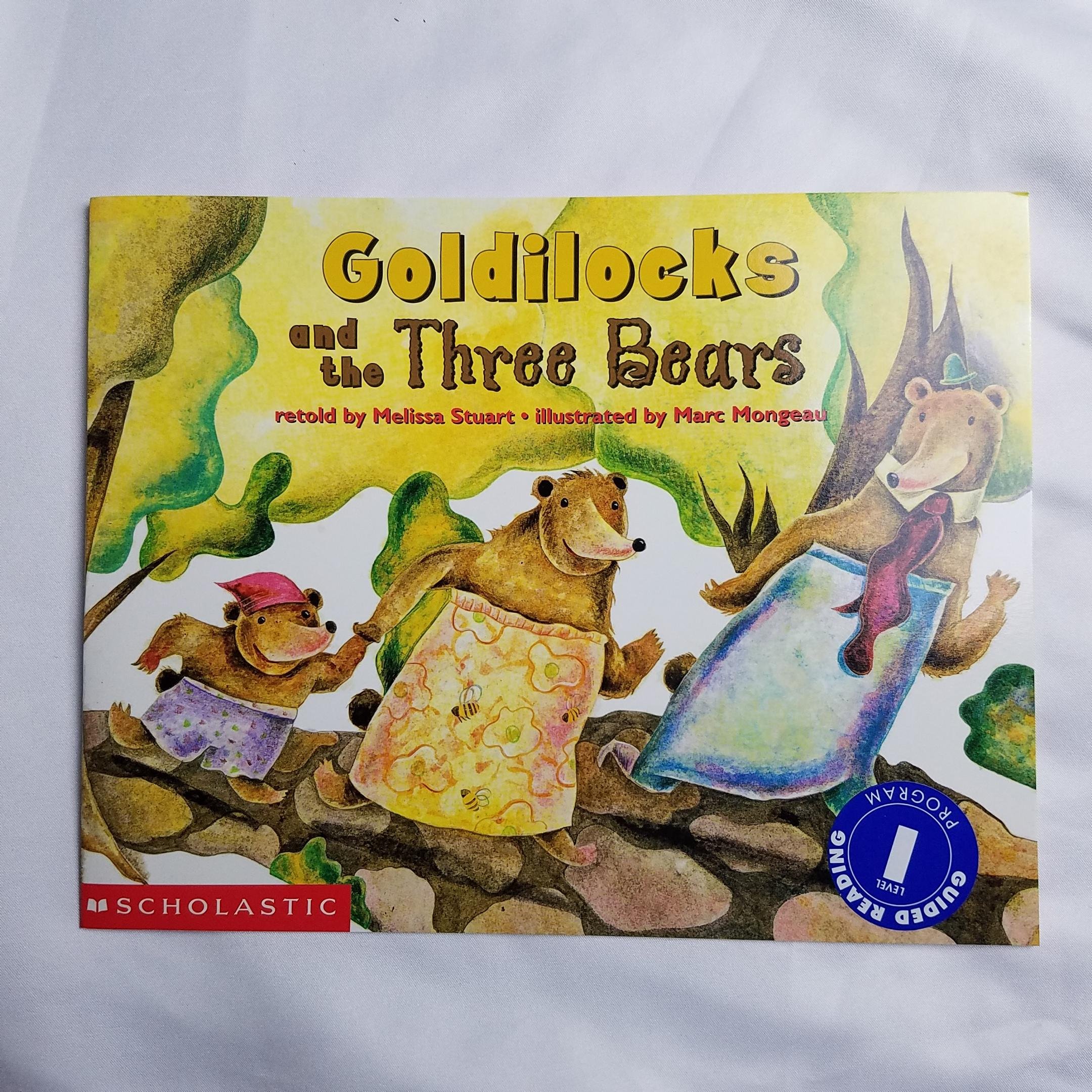 Goldilocks and the Three Bears by Scholastic Inc. | Goodreads