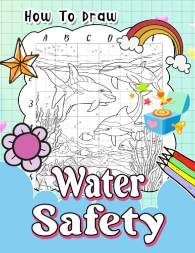 How To Draw Water Safety: Informative Coloring Book with Easy Safety ...
