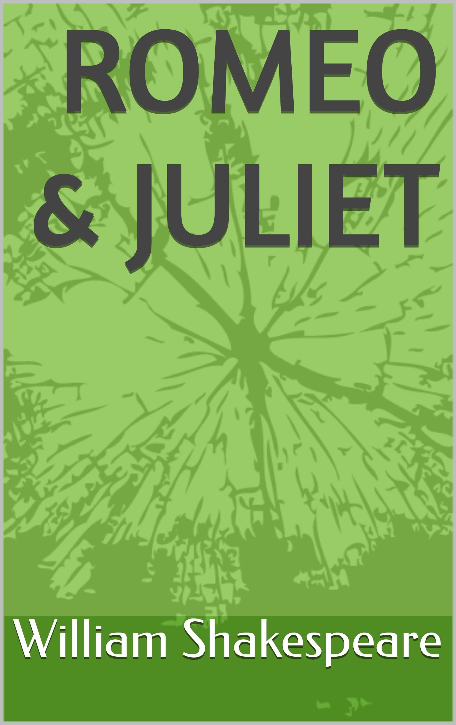 Romeo & Juliet by William Shakespeare | Goodreads