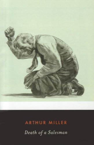 By Arthur Miller Death of a Salesman: Certain Private Conversations in ...