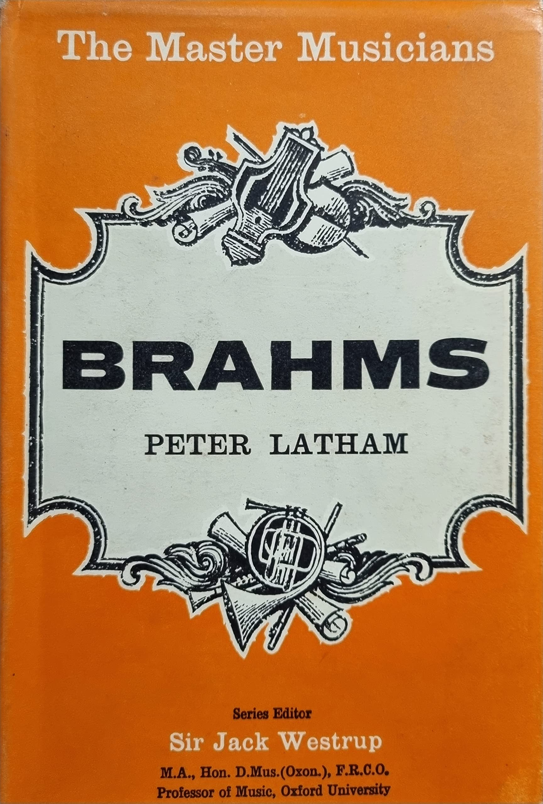Brahms (Master Musician) by Peter Latham | Goodreads