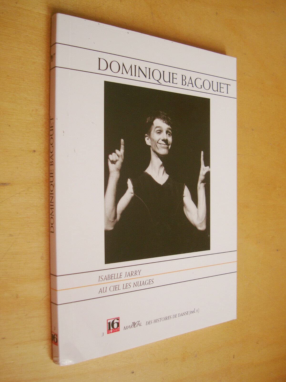 dominique bagouet by Isabelle Jarry | Goodreads