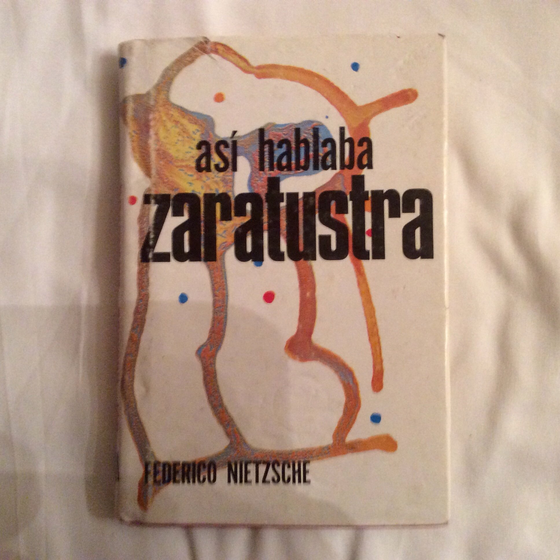 ASI HABLABA ZARATUSTRA. by Federico Nietzsche | Goodreads