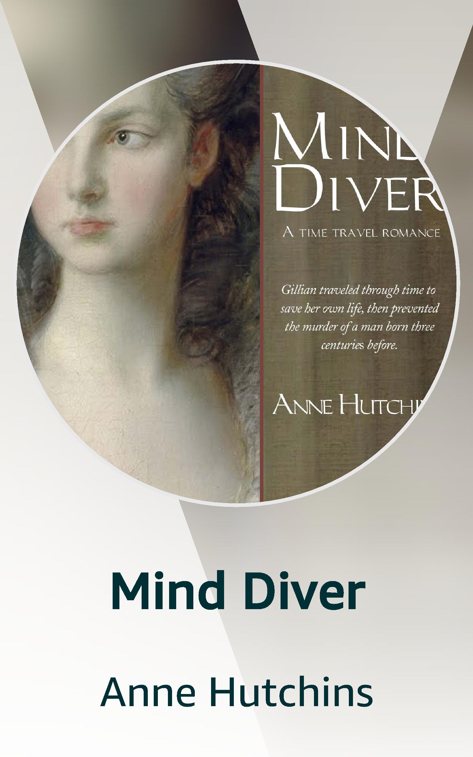 Mind Diver by Anne Hutchins | Goodreads