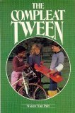 The compleat tween by Nancy L. Van Pelt | Goodreads