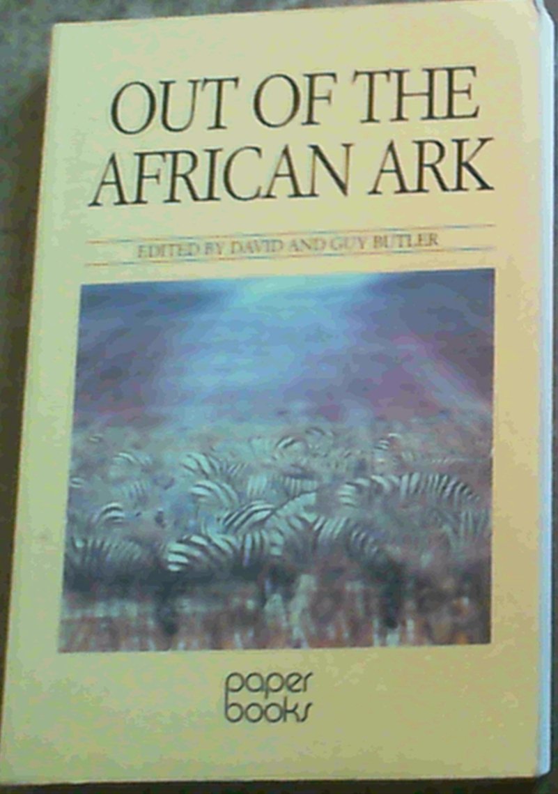 Out of the African ark by David Butler | Goodreads