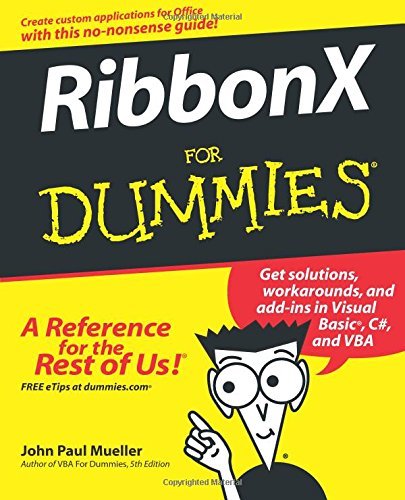 RibbonX for Dummies by John Paul Mueller by John Paul Mueller | Goodreads