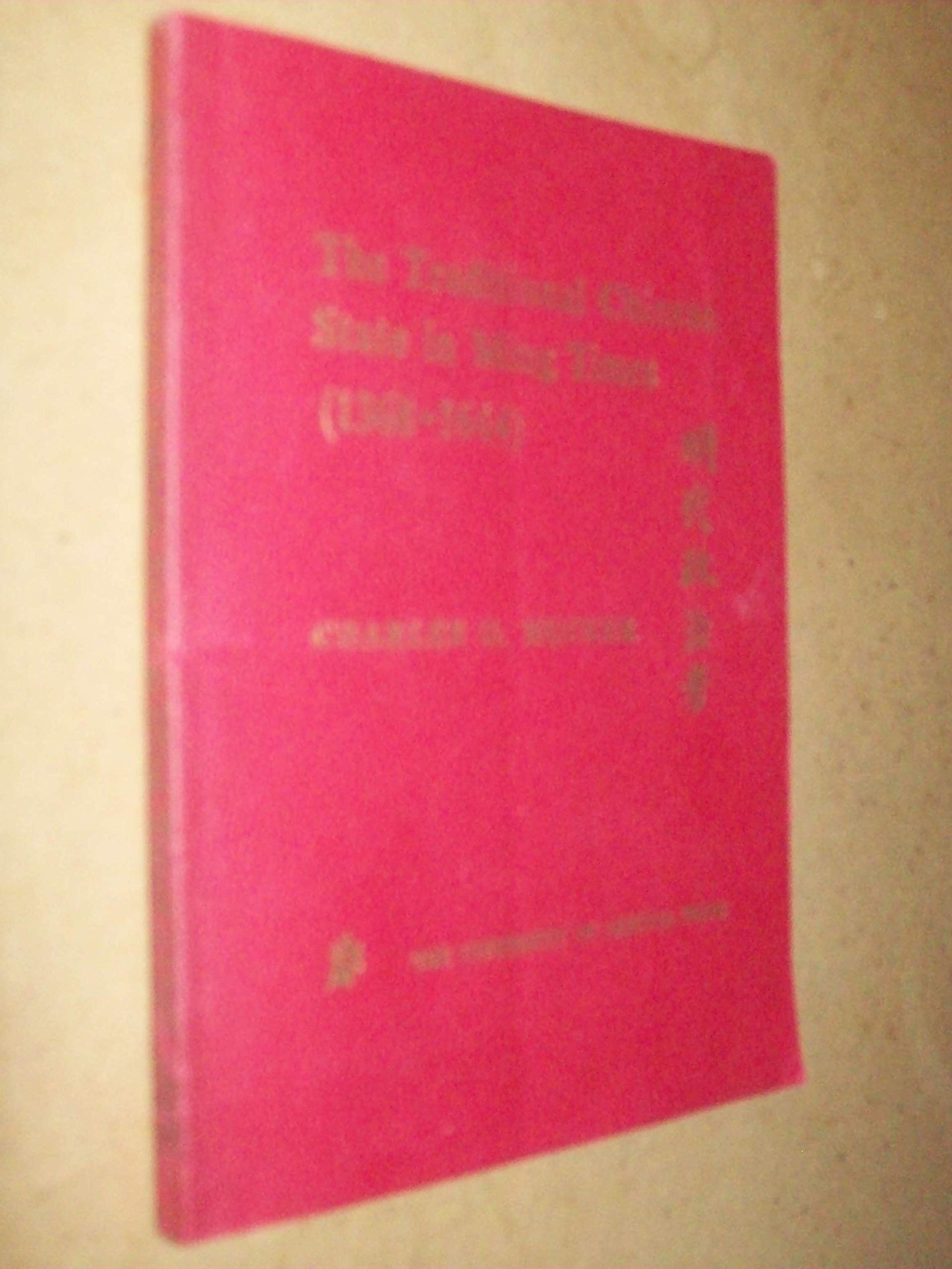 The Traditional Chinese State in Ming Times by Charles O. Hucker ...