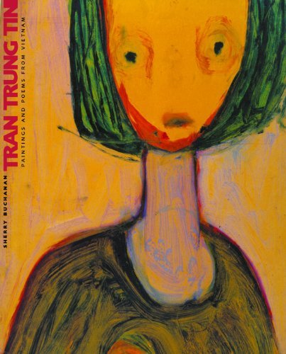 Tran Trung Tin: Paintings and Poems from Vietnam by Sherry Buchanan by ...