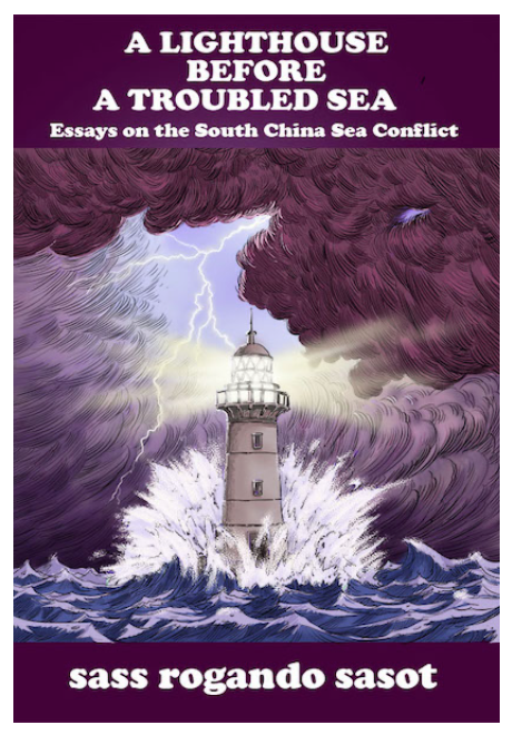 A Lighthouse Before A Troubled Sea by Sass Rogando Sasot | Goodreads