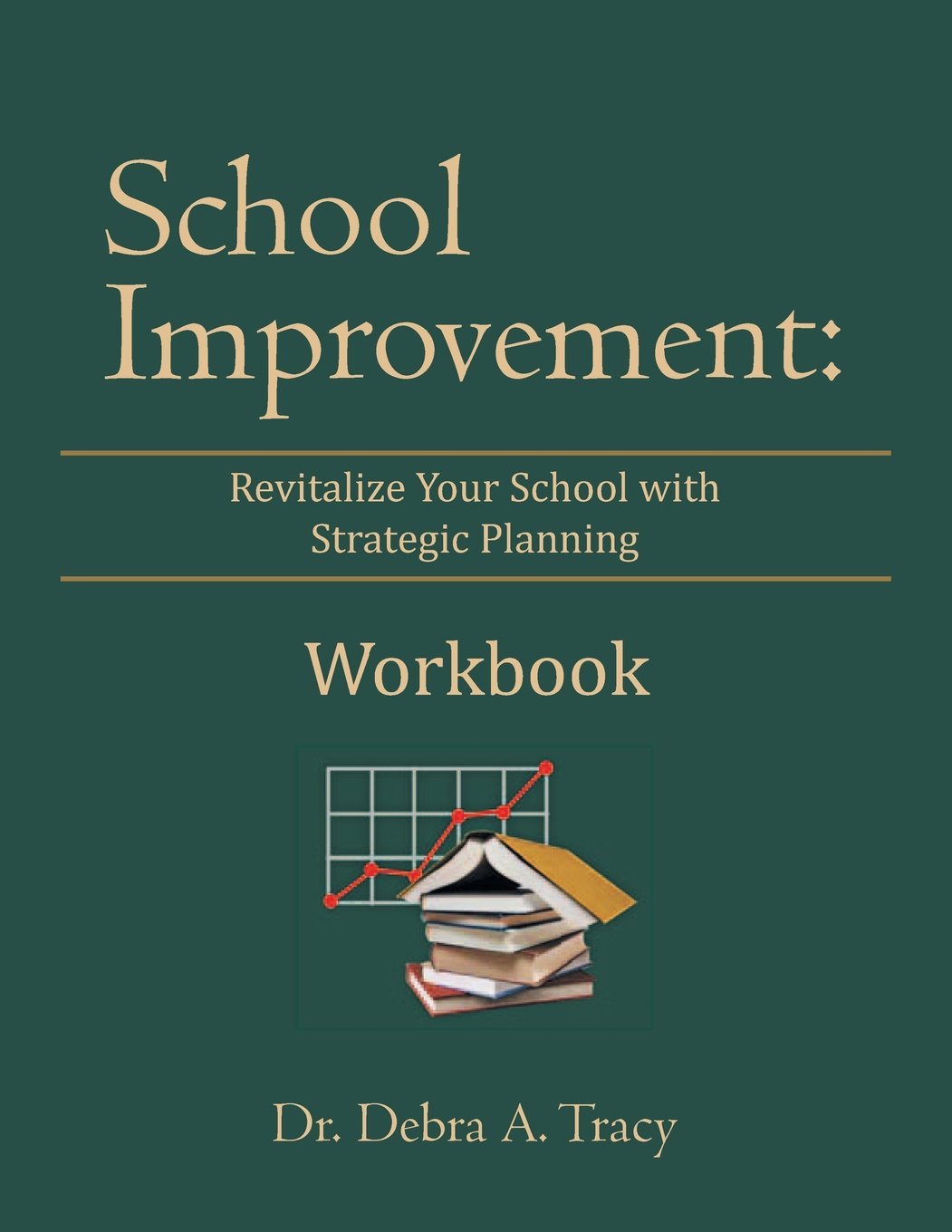 School Improvement: Revitalize Your School with Strategic Planning by ...