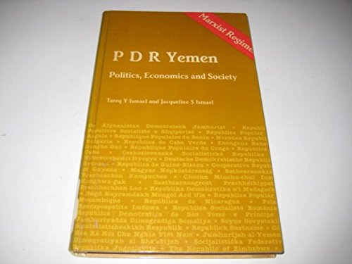 The People's Democratic Republic of Yemen by Tareq Y. Ismael | Goodreads