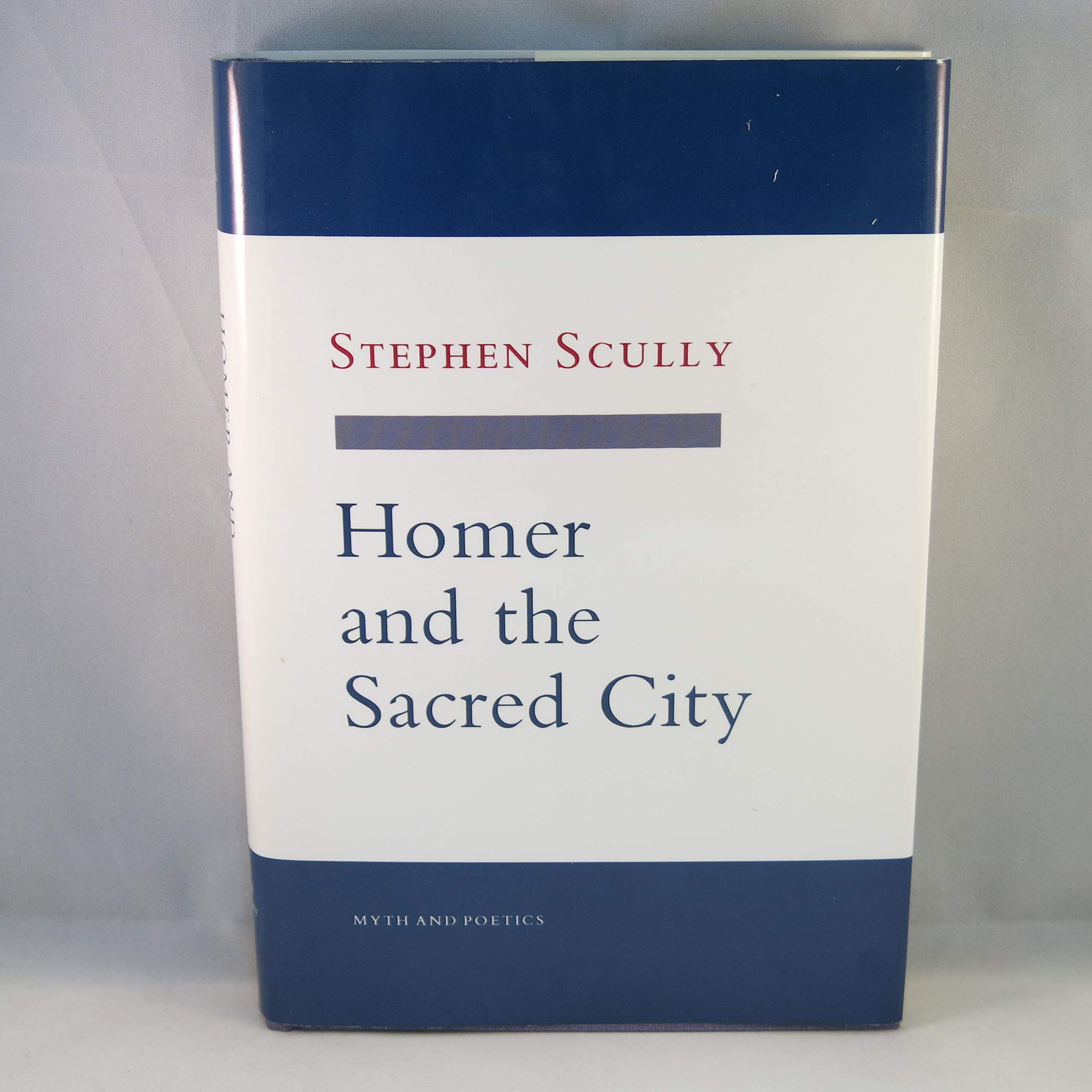 Homer and the Sacred City by Stephen Scully | Goodreads