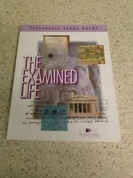 Telecourse Study Guide for the Examined Life by James Emery White ...