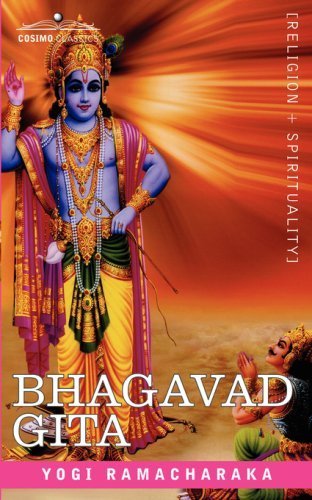 The Bhagavad Gita by Ramacharaka Yogi Ramacharaka by Krishna-Dwaipayana Vyasa | Goodreads