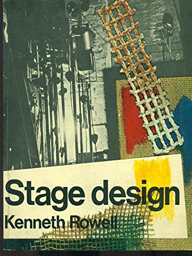 Stage Design by Kenneth Rowell | Goodreads
