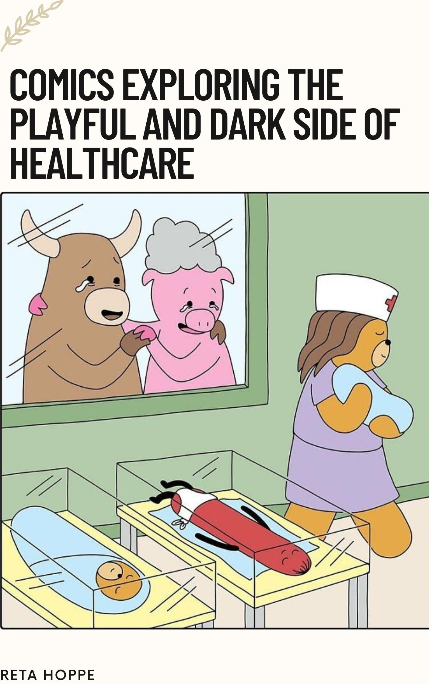 Comics Exploring The Playful And Dark Side Of Healthcare: Comics ...