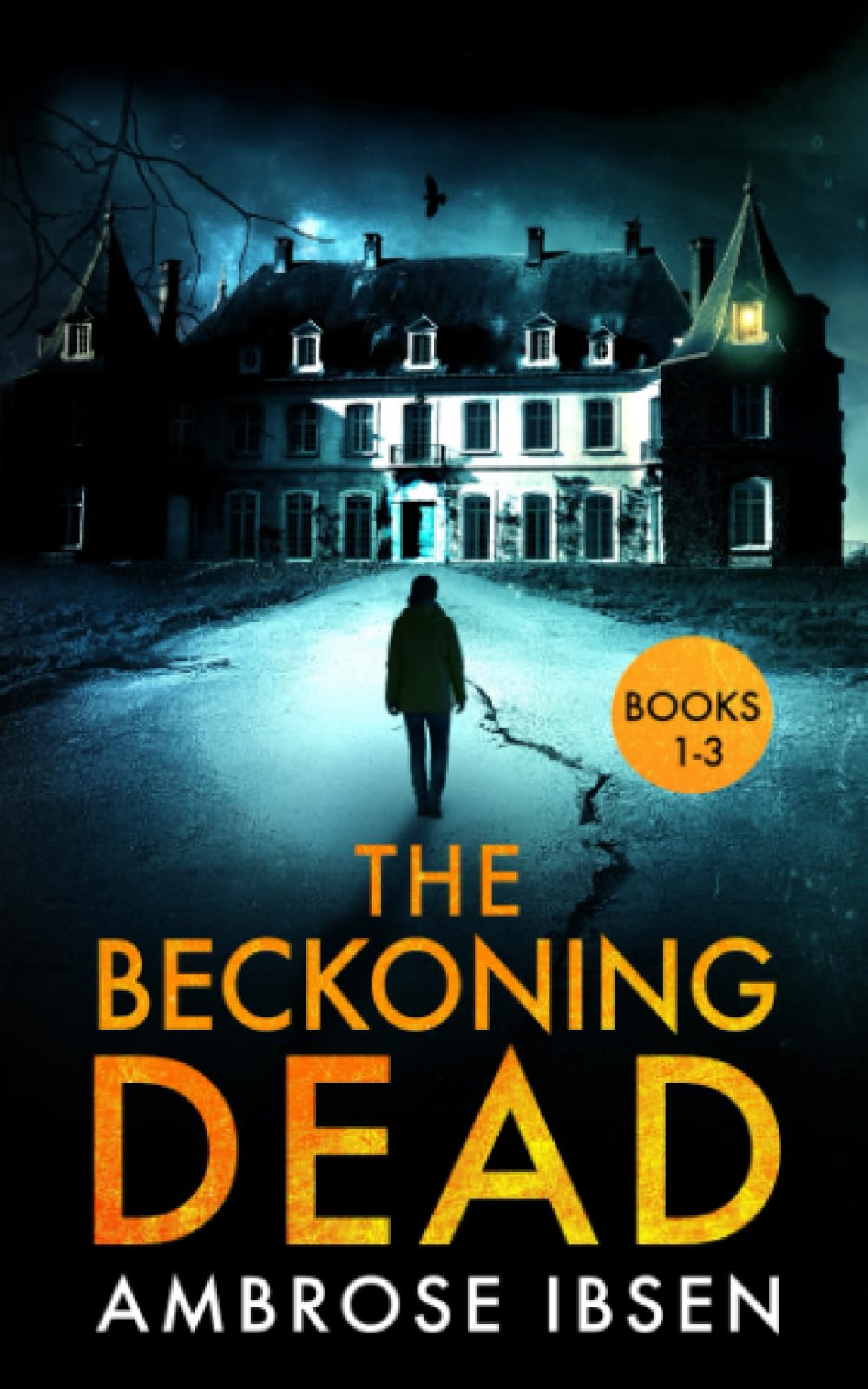 The Beckoning Dead: Books 1-3 by Ambrose Ibsen | Goodreads