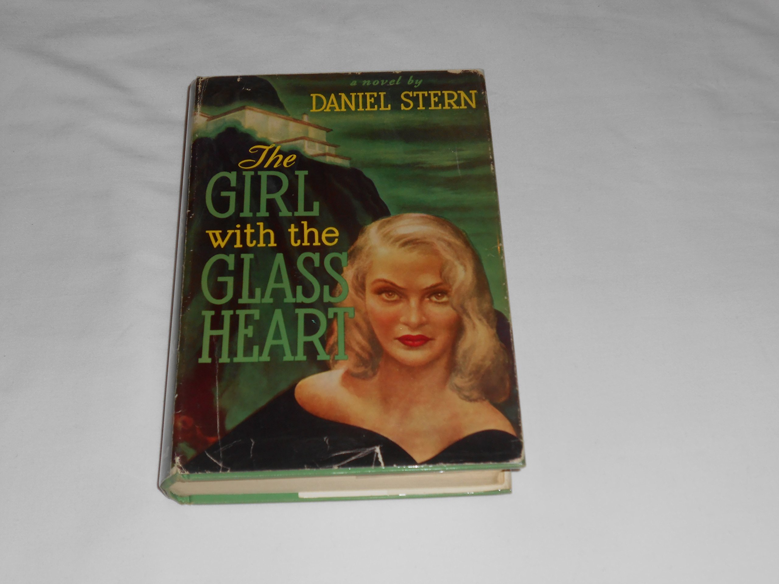 The girl with the glass heart,: A novel by Daniel Stern | Goodreads