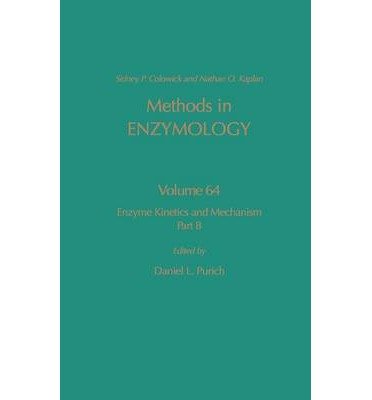 ENZYME KINETICS AND MECHANISM, PART B: ISOTOPIC PROBES AND COMPLEX ...