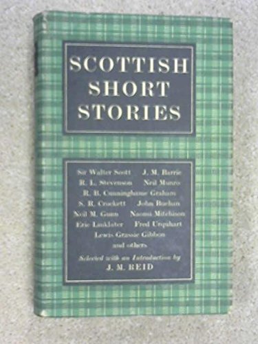 Scottish short stories World's classics-no.595 by J.M. Reid | Goodreads