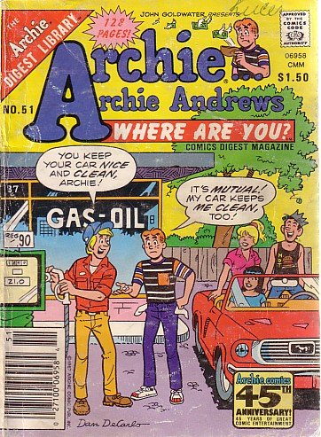 Archie ... Archie Andrews, Where Are You? Comics Digest Magazine, #51 ...