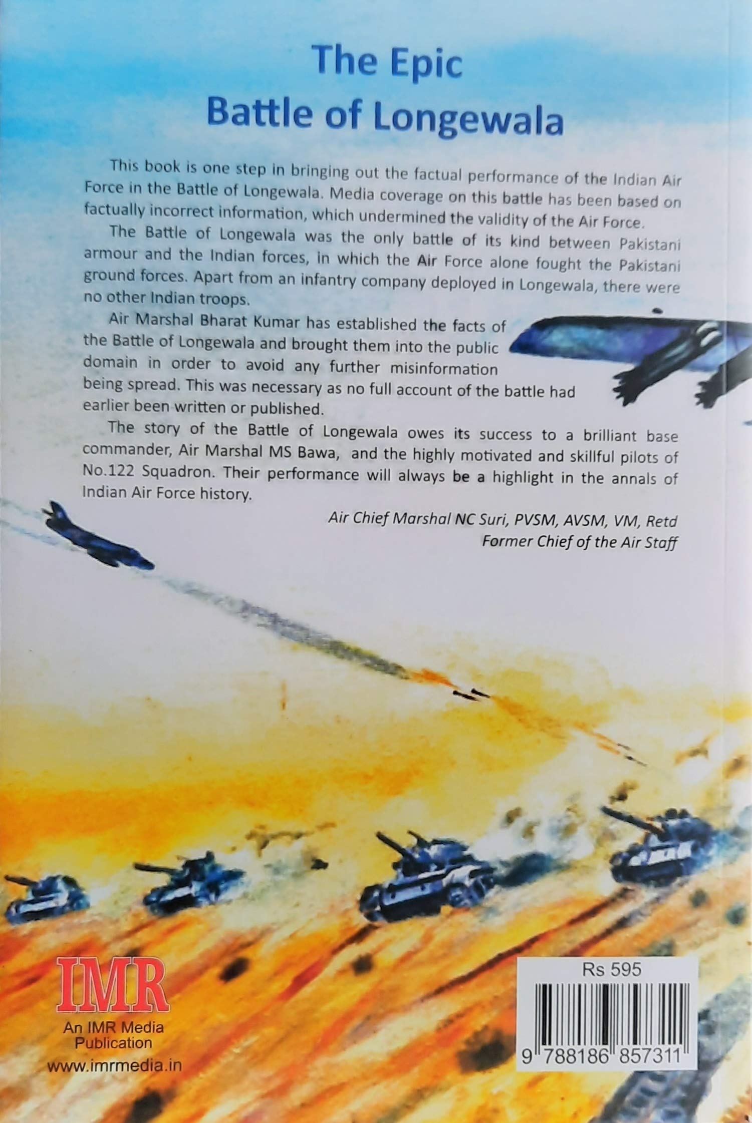 The epic battle of Longewala by Air Marshal Bharat Kumar | Goodreads