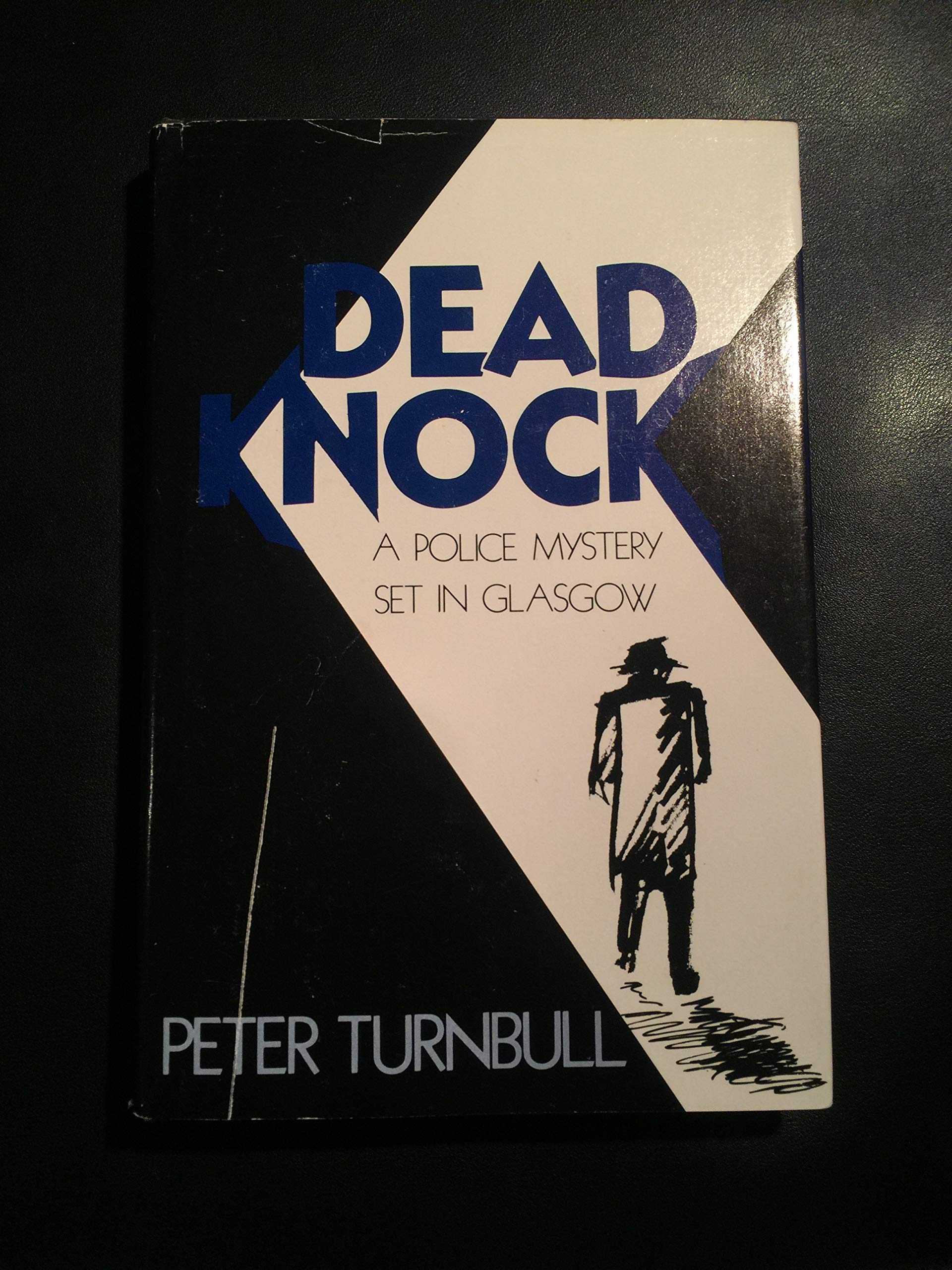 Dead Knock (P Division, #2) by Peter Turnbull | Goodreads
