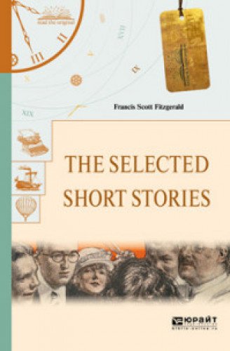 The selected short stories by F. Scott Fitzgerald | Goodreads